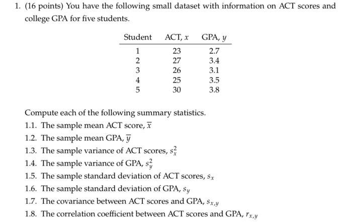 Solved (16 points) You have the following small dataset with | Chegg.com