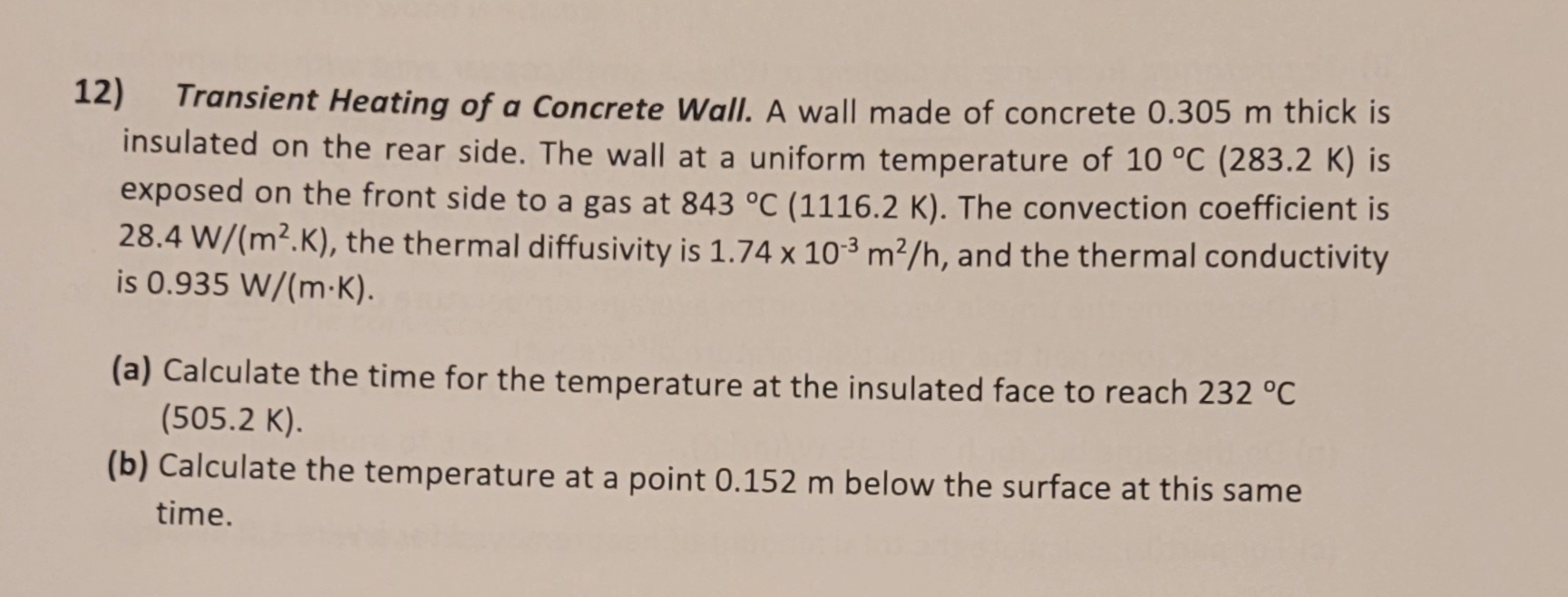 Solved Transient Heating of a Concrete Wall. A wall made of | Chegg.com