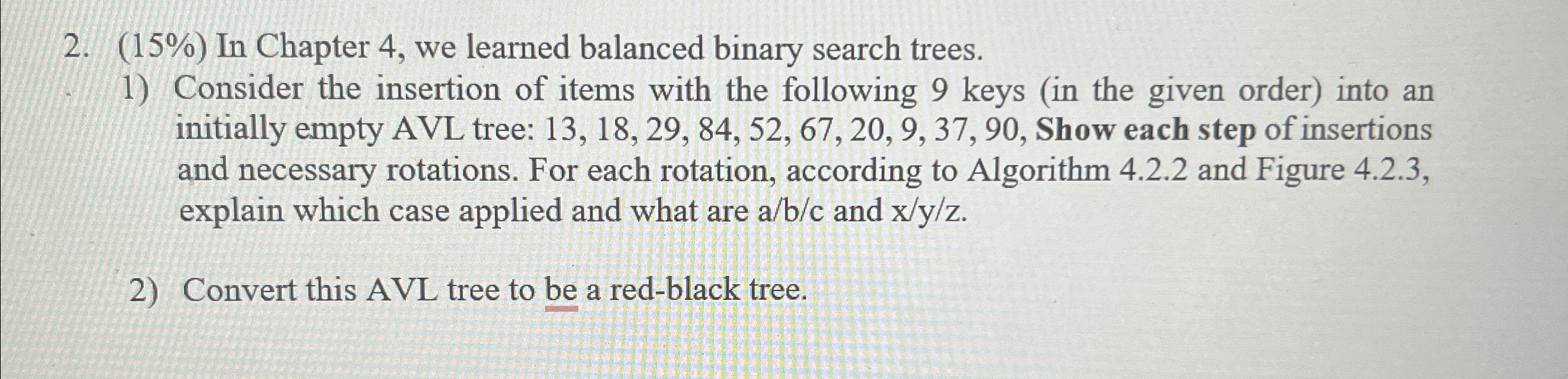 Solved (15%) ﻿In Chapter 4, ﻿we learned balanced binary | Chegg.com