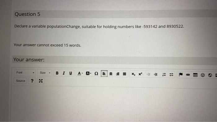 Solved Question 5 Declare a variable populationChange, | Chegg.com