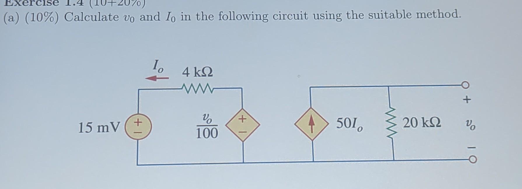 Solved (a) (10%) Calculate v0 and I0 in the following | Chegg.com