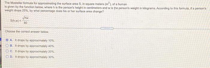 Solved The Mosteller formula for approximating the surface | Chegg.com
