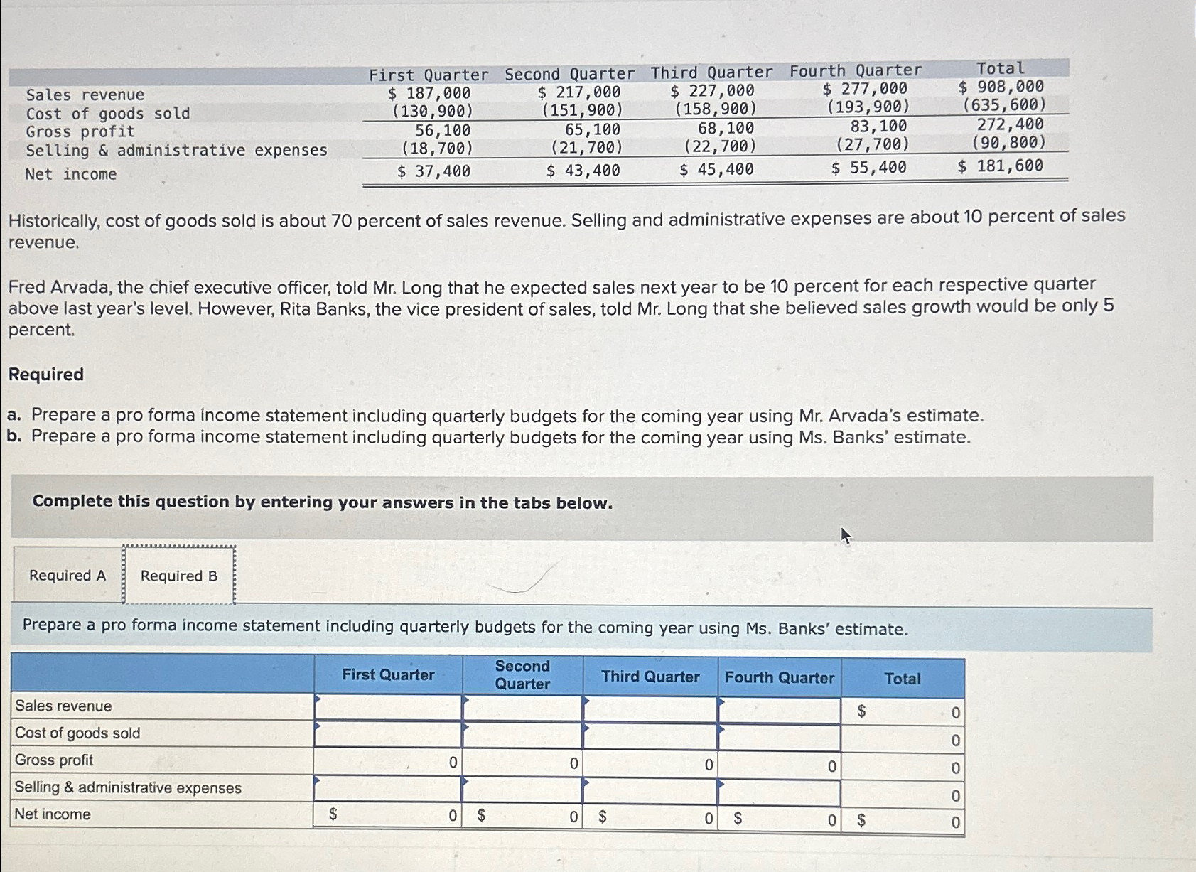 Solved \table[[,First Quarter,Second Quarter,Third | Chegg.com