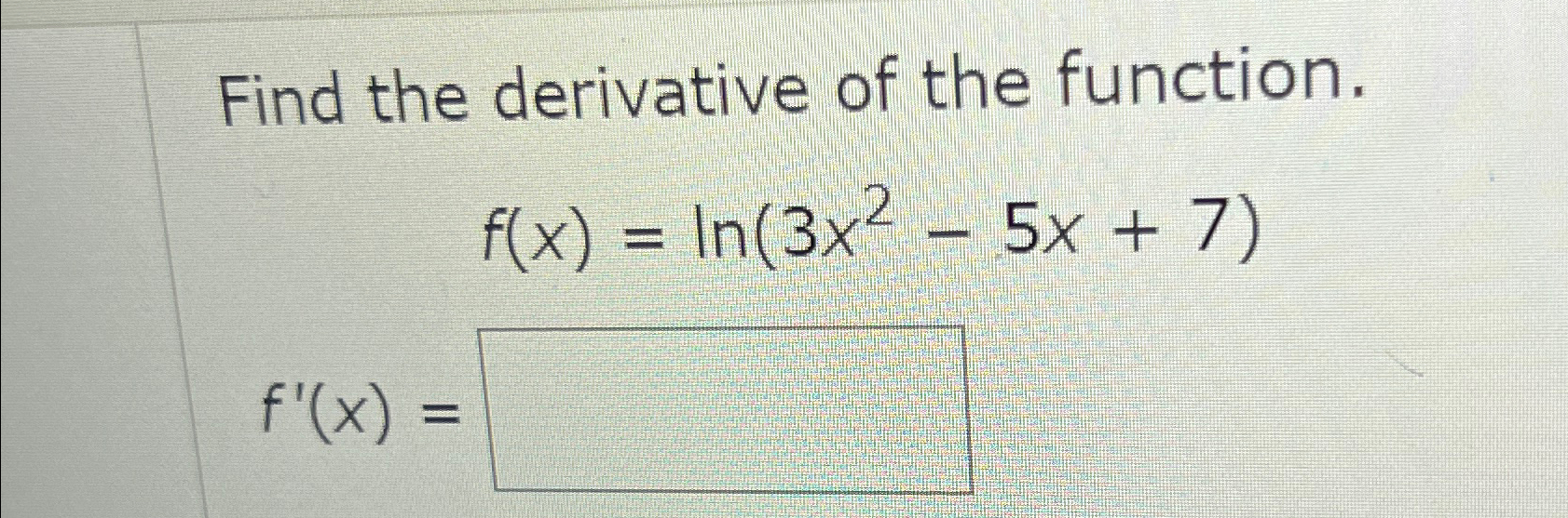 Solved Find the derivative of the | Chegg.com