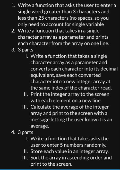 Solved 1 Write A Function That Asks The User To Enter A 