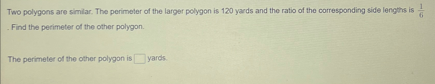 Solved Two polygons are similar. The perimeter of the larger | Chegg.com