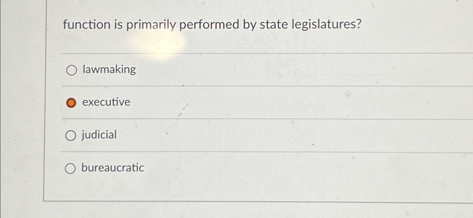 Solved function is primarily performed by state | Chegg.com