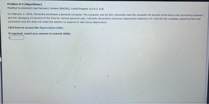 Solved Problem 8-9 (Algorithmic) Modified Accelerated Cost | Chegg.com Solved Problem 8-9 (Algorithmic) Modified Accelerated Cost | Chegg.com