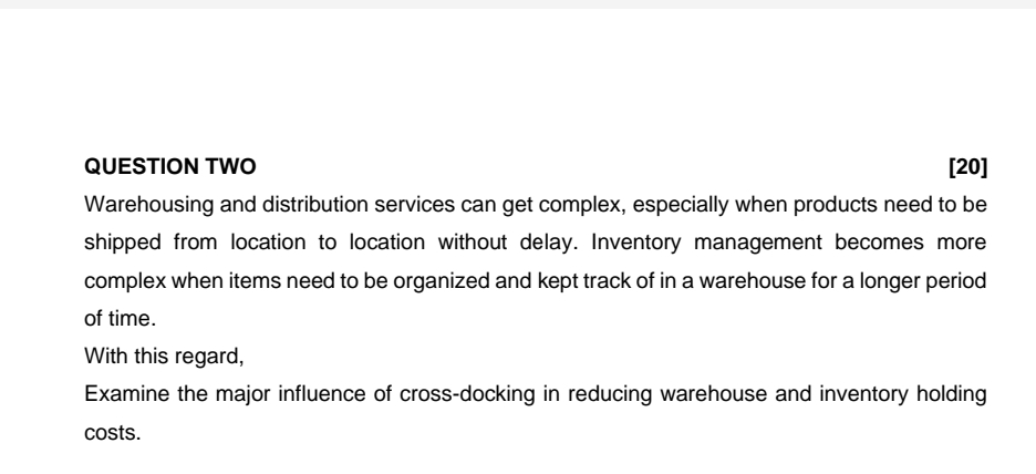 Solved QUESTION TWO[20]Warehousing and distribution services | Chegg.com