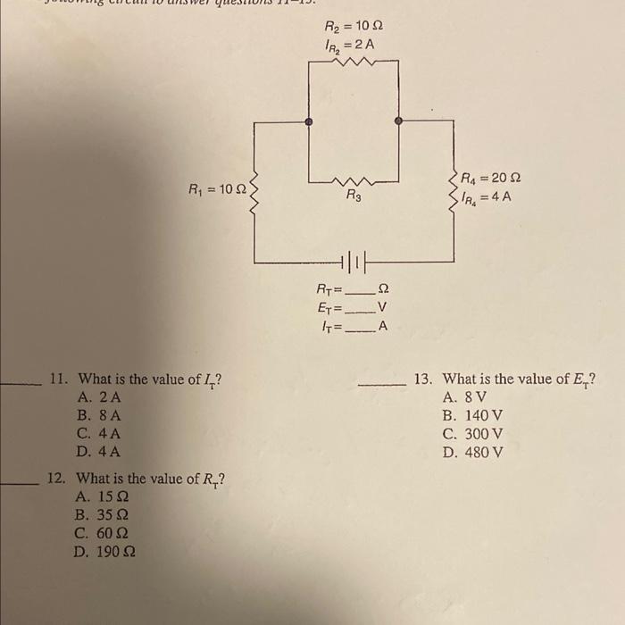 Solved RTETIT= Ω= V= A 11. What is the value of IT ? 13. | Chegg.com
