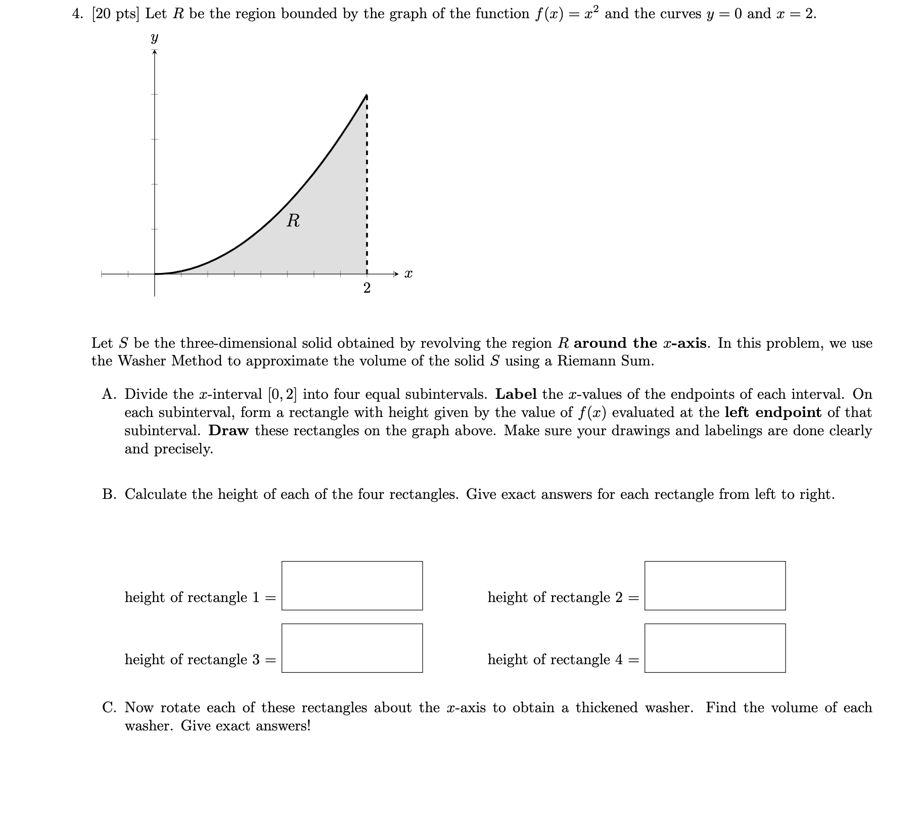Solved C. ﻿Now rotate each of these rectangles about the | Chegg.com