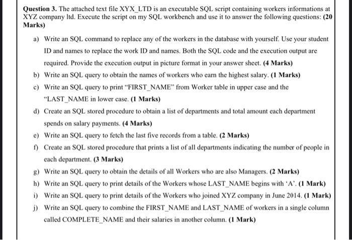 Solved DROP DATABASE IF EXISTS XYZ;CREATE DATABASE XYZ;USE | Chegg.com