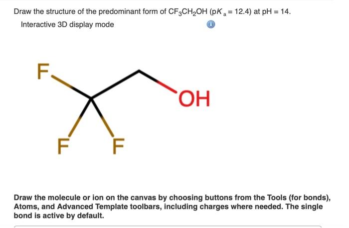 Solved Draw the structyre of the predominant form of | Chegg.com