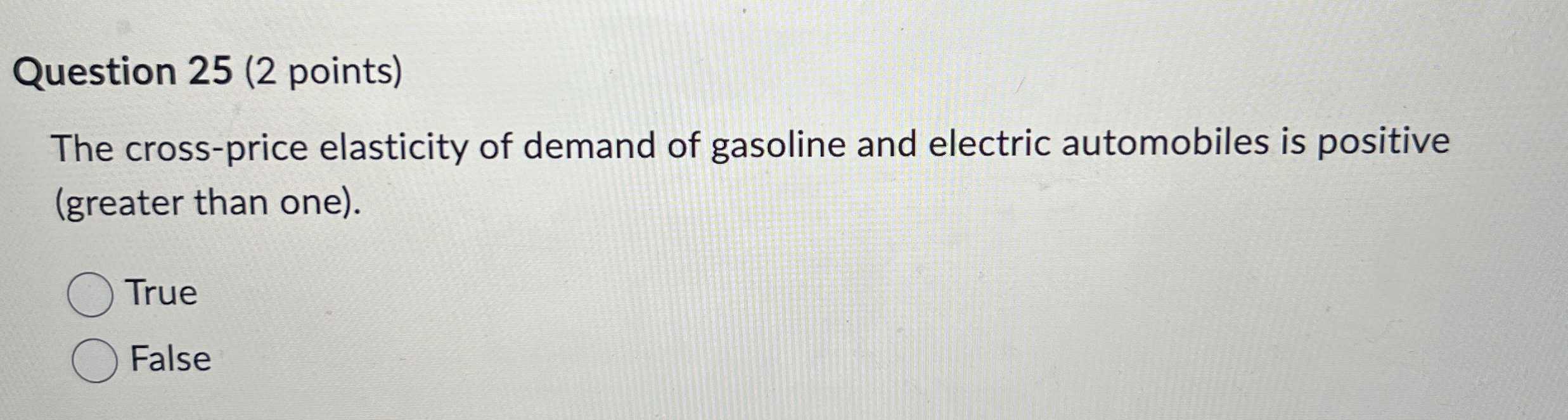 Solved Question 25 (2 ﻿points)The cross-price elasticity of | Chegg.com
