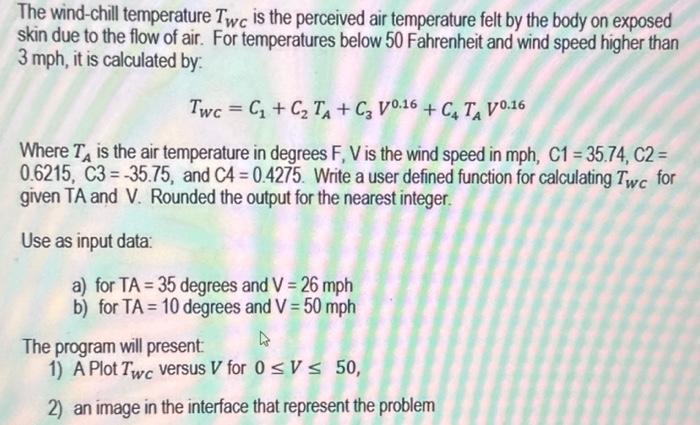 Solved The wind-chill temperature TWC is the perceived air | Chegg.com
