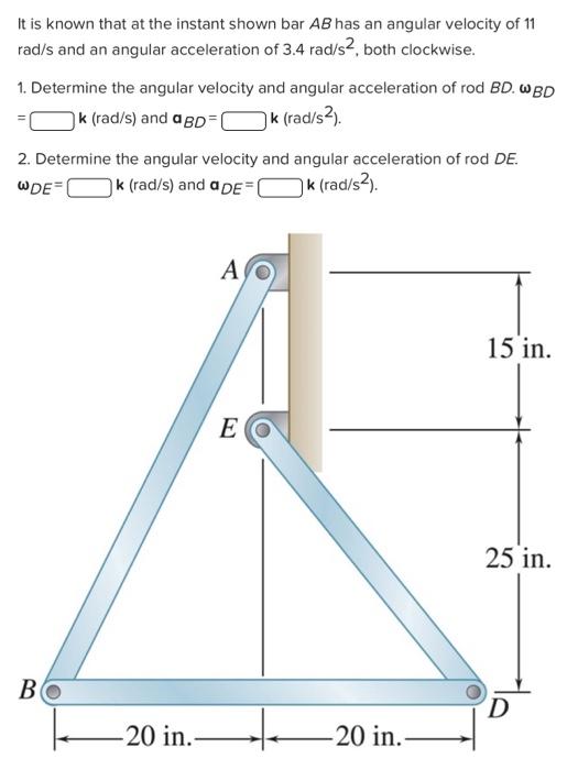 Solved It is known that at the instant shown bar AB has an | Chegg.com