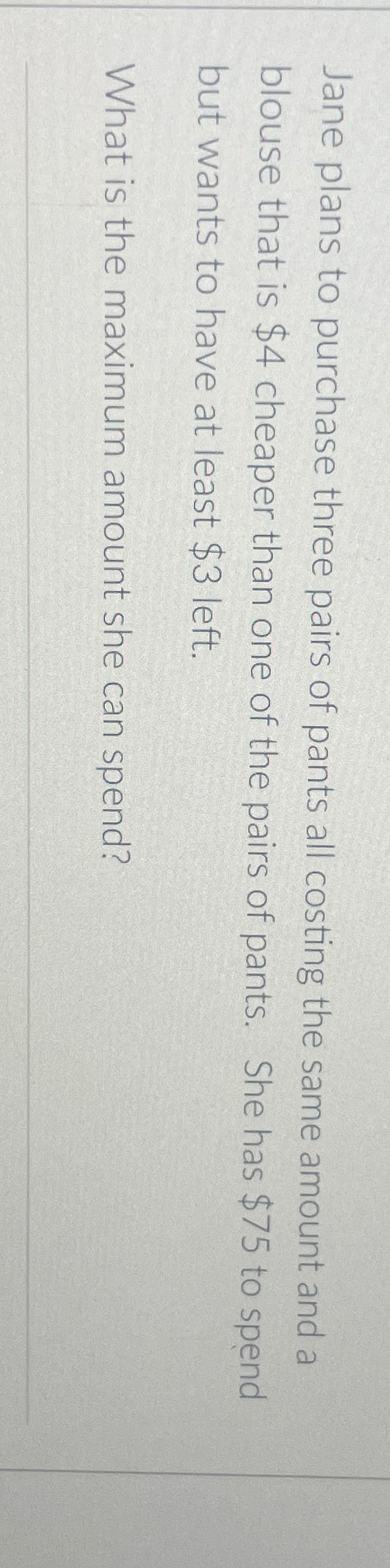 Solved Jane plans to purchase three pairs of pants all | Chegg.com