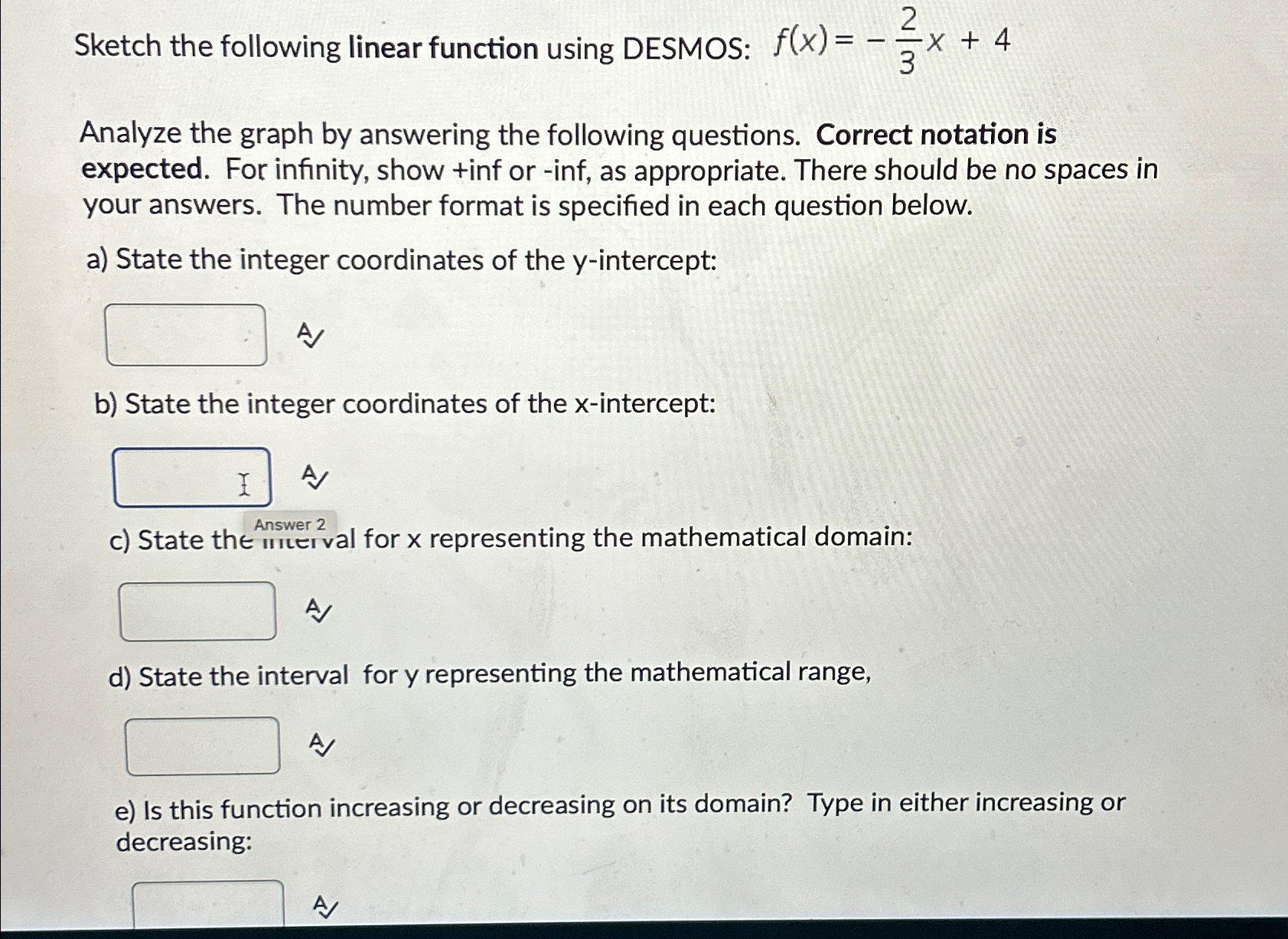 Sketch the following linear function using DESMOS: | Chegg.com