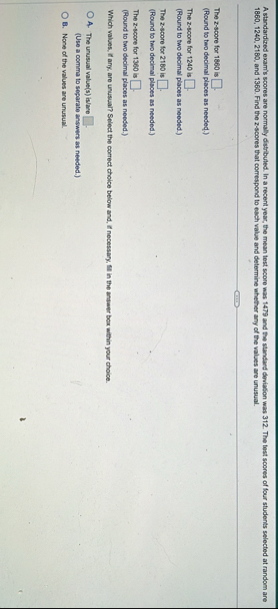 [Solved]: A standardized exam's scores are normally dist