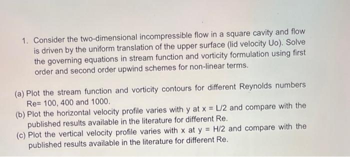 Solved 1. Consider the two-dimensional incompressible flow | Chegg.com