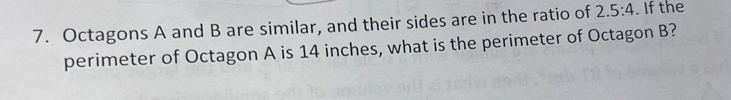 Solved Octagons A and B ﻿are similar, and their sides are in | Chegg.com