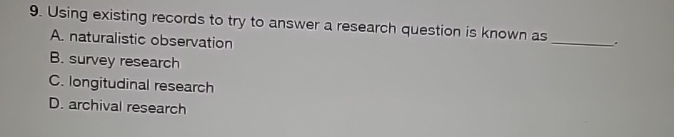 Solved Using existing records to try to answer a research | Chegg.com