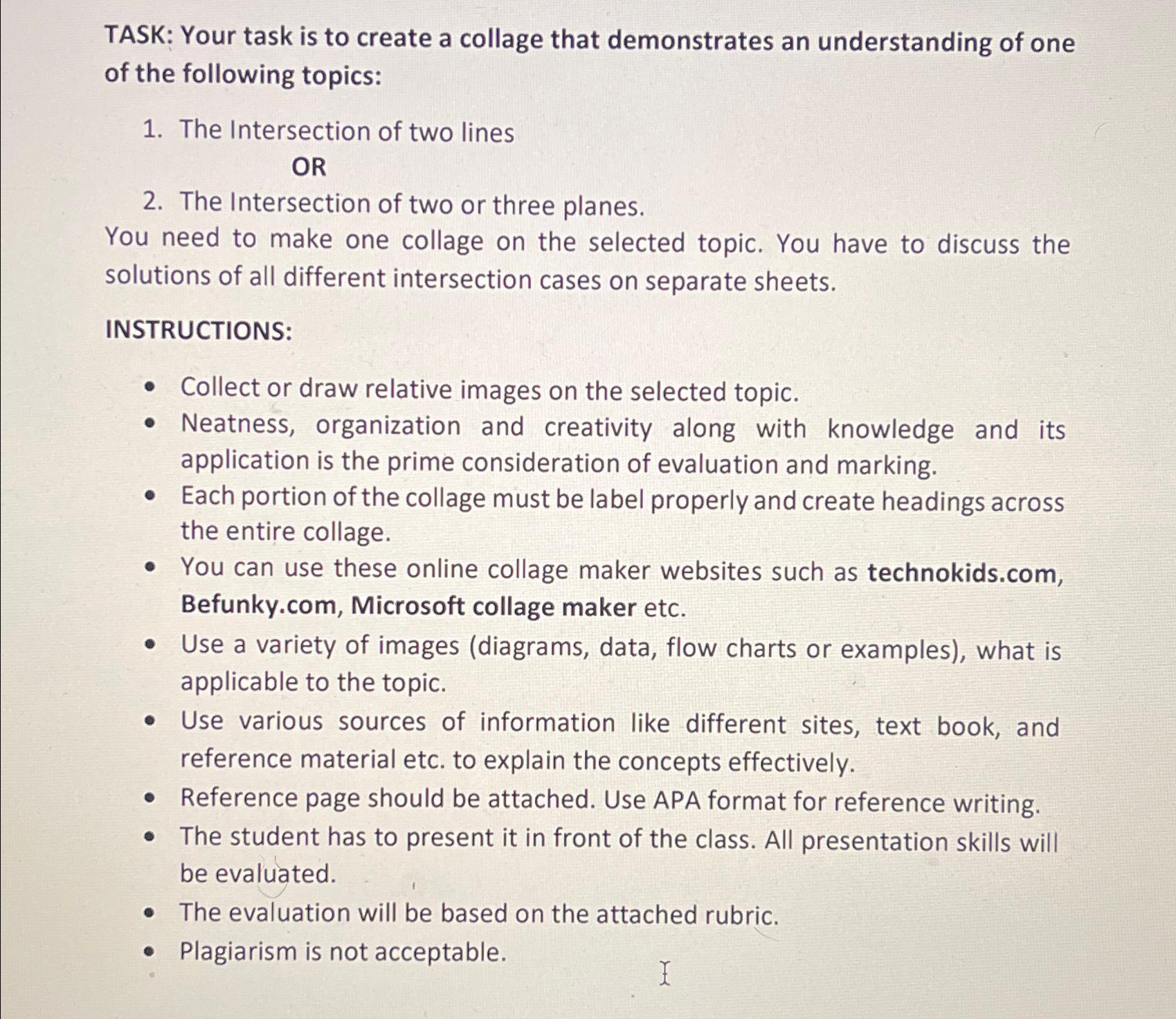 Solved TASK: Your task is to create a collage that | Chegg.com