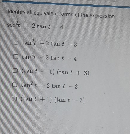 Solved Identify all equivalent forms of the | Chegg.com