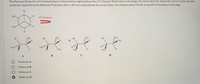 Solved The Newman Projection of 2-bromobutane is shown below | Chegg.com