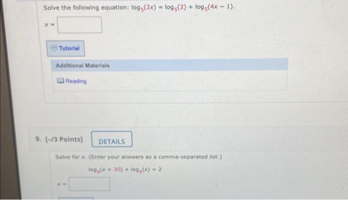 Solved e the following equation: log5(2x)=log5(2)+log5(4x−1) | Chegg.com