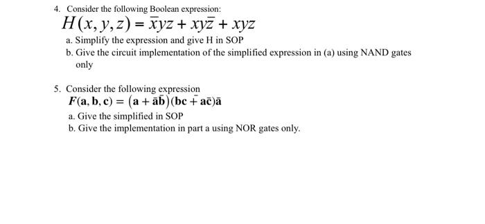 Solved 4. Consider the following Boolean expression: | Chegg.com