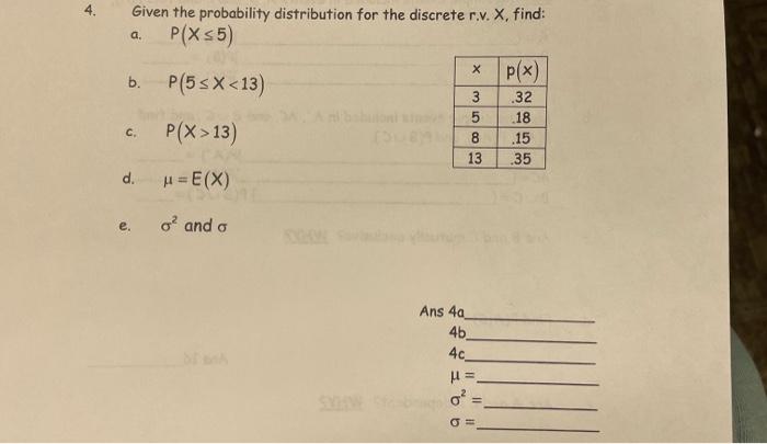 Solved 4. Given the probability distribution for the | Chegg.com