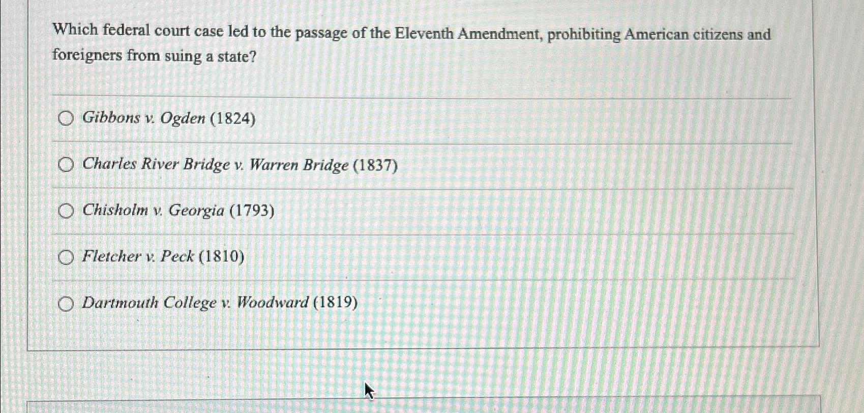 Solved Which federal court case led to the passage of the | Chegg.com