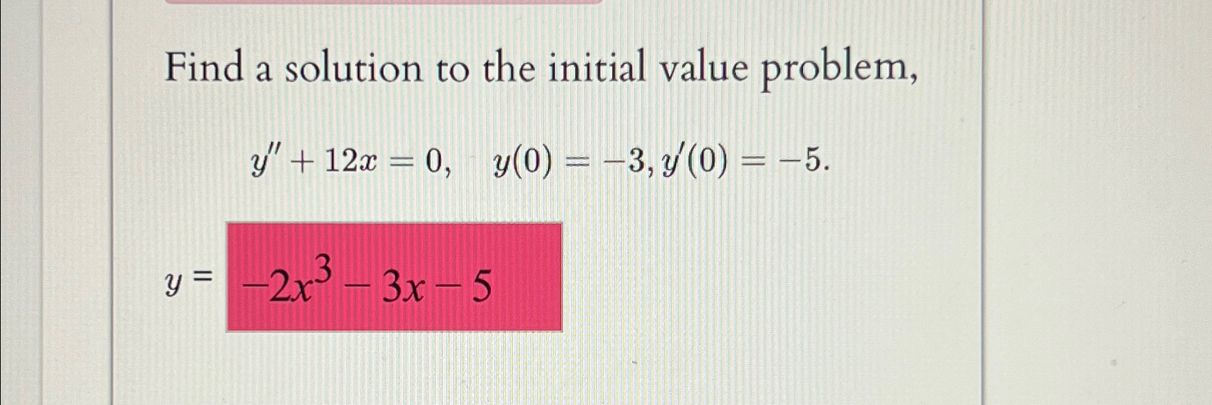 Find a solution to the initial value | Chegg.com