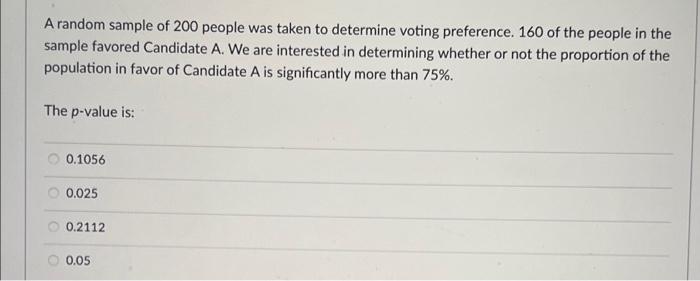 Solved A random sample of 200 people was taken to determine | Chegg.com