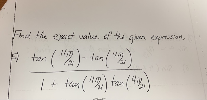 Solved Find the exact value of the given expression. ) tan | Chegg.com