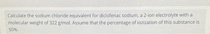 Solved Calculate the sodium chloride equivalent for | Chegg.com