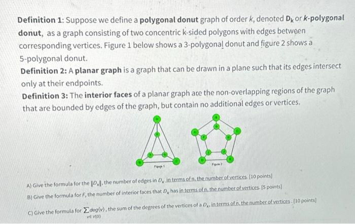 Solved Definition 1: Suppose we define a polygonal donut | Chegg.com