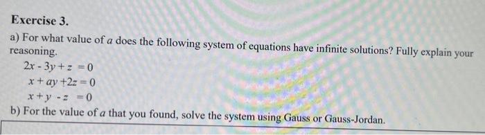 Solved Exercise 3. a) For what value of a does the following | Chegg.com