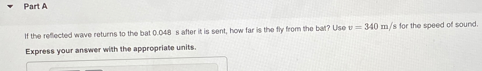 Solved Part AIf the reflected wave returns to the bat 0.048s | Chegg.com