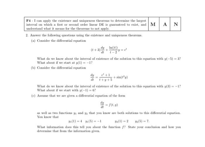 Solved F4 - I can apply the existence and uniqueness | Chegg.com