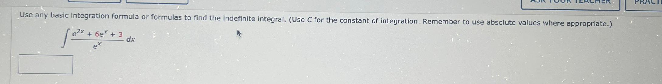 Solved Use any basic integration formula or formulas to find | Chegg.com