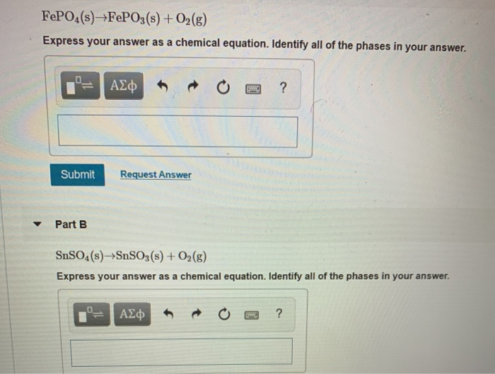 Solved FePO4(s)-FePO3(s) + O2(g) Express your answer as a | Chegg.com