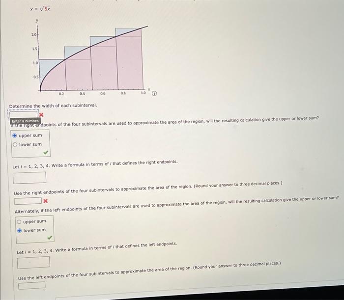 Solved y=5x Determine the width of each subinterval. Enter a | Chegg.com