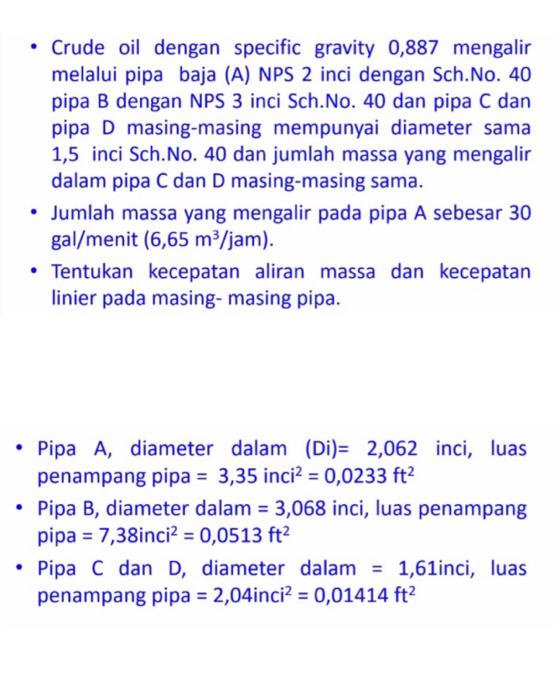 Solved • Crude oil dengan specific gravity 0,887 mengalir | Chegg.com
