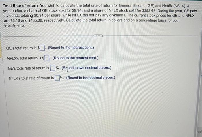Solved Total Rate of return You wish to calculate the total | Chegg.com