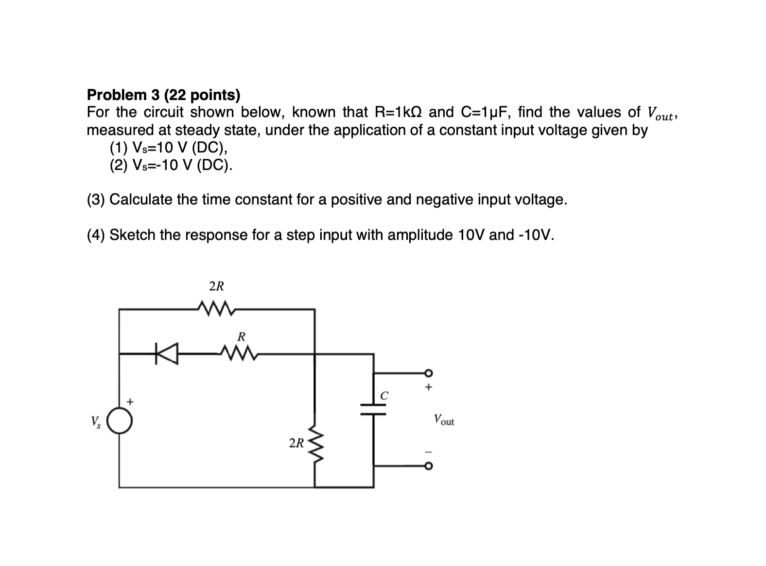 Solved Problem 3 (22 ﻿points)For the circuit shown below, | Chegg.com