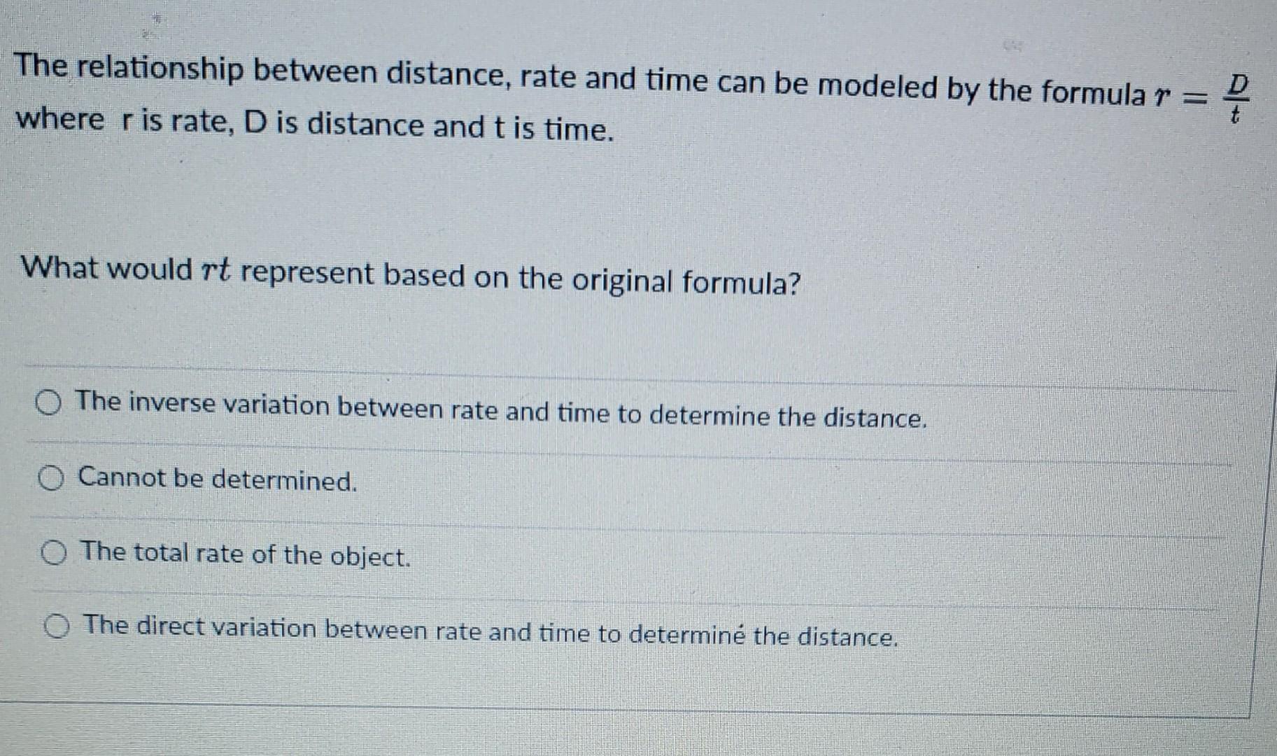 Solved The relationship between distance, rate and time can | Chegg.com