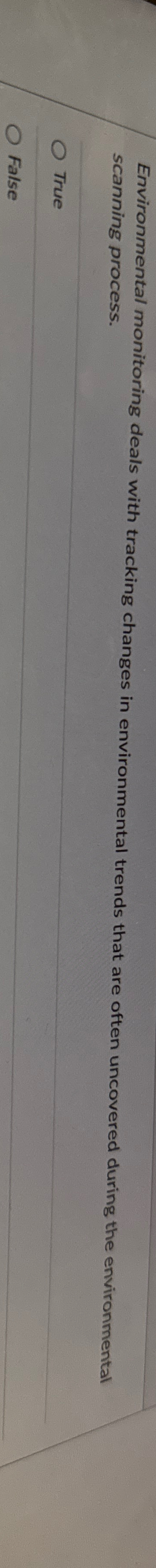 Solved Environmental monitoring deals with tracking changes | Chegg.com