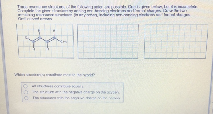 Solved Three resonance structures of the following anion are | Chegg.com
